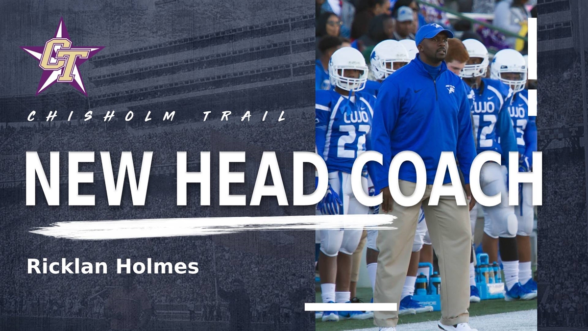 Saginaw Chisholm Trail Tabs Ricklan Holmes as Next Head Coach