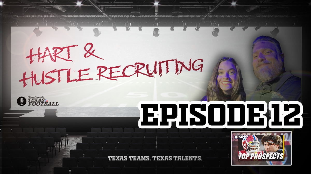 Hart & Hustle 12: Who Are the Most Impactful Recruits in the TXHSFB ...