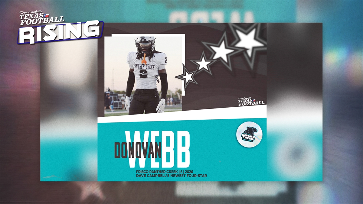 Why is Frisco Panther Creek DB Donovan Webb DCTF's Newest Four-Star?