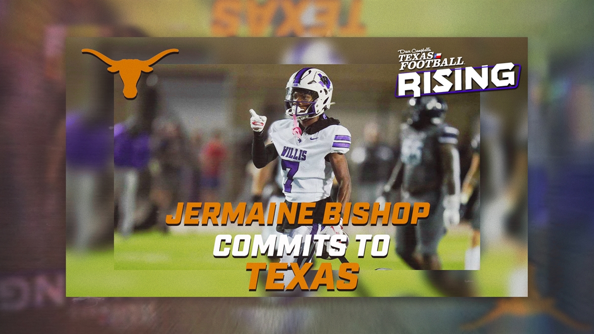 Breaking: Elite Willis ATH Jermaine Bishop has Committed to Texas