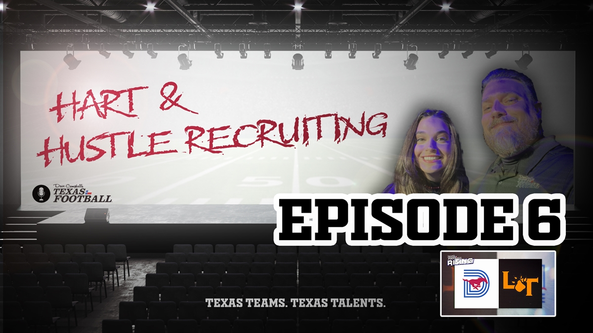 Hart & Hustle Recruiting 06: Deep Dive on SMU and Lancaster