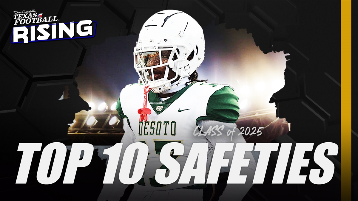 Class of 2025: Top 10 TXHSFB Safety Prospects