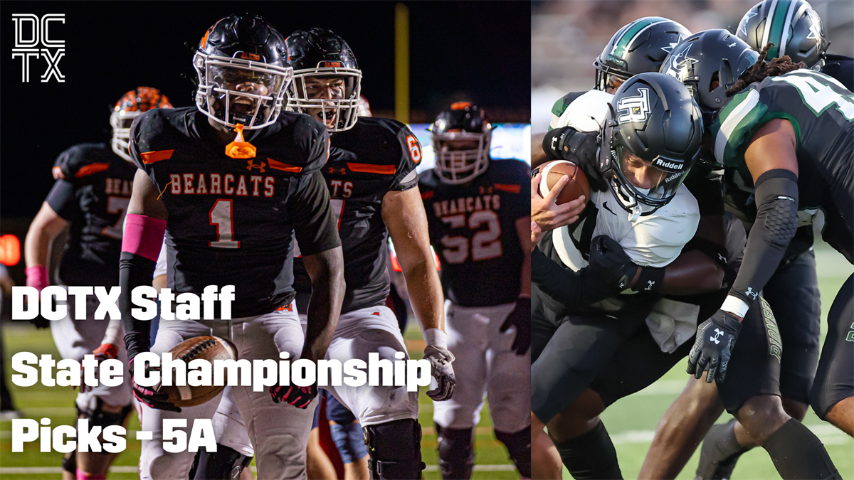 DCTX Staff State Championship Picks: 5A