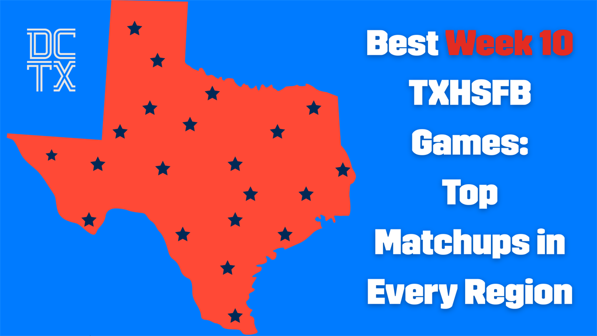 Best Week 10 TXHSFB Games: Top Matchups in Every Region