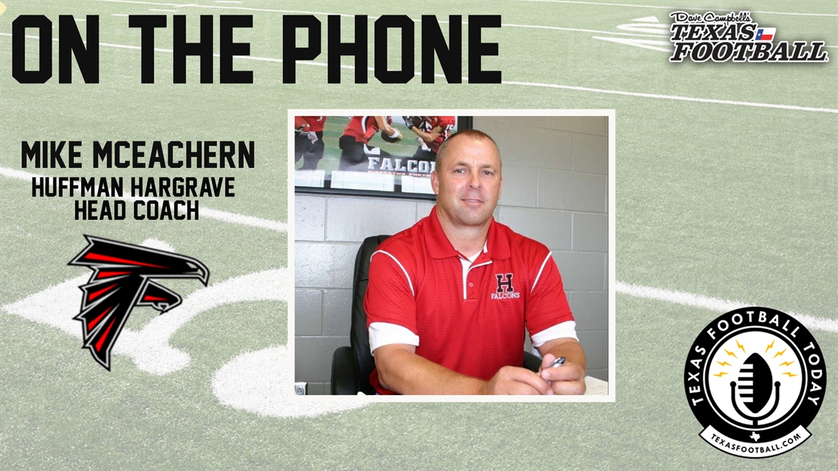 TexasFootball.com Interview: Huffman Hargrave coach Mike McEachern