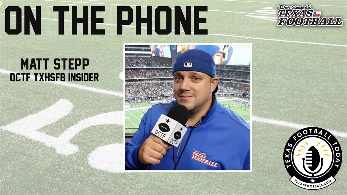DCTF TXHSFB Insider Matt Stepp Reacts to Breaking News from the UIL