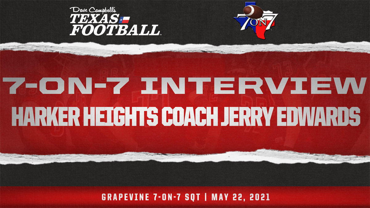 7-on-7 Interview: Harker Heights coach Jerry Edwards