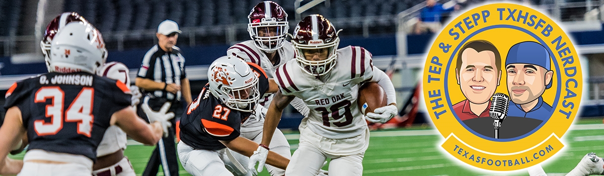 Tep & Stepp Podcast — Week 5 Texas High School Football Preview Tep & Stepp Podcast — Week 5 Texas High School Football Preview