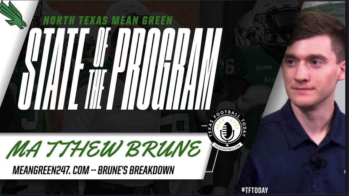 State of the Program: North Texas with Matthew Brune of MeanGreen247.com