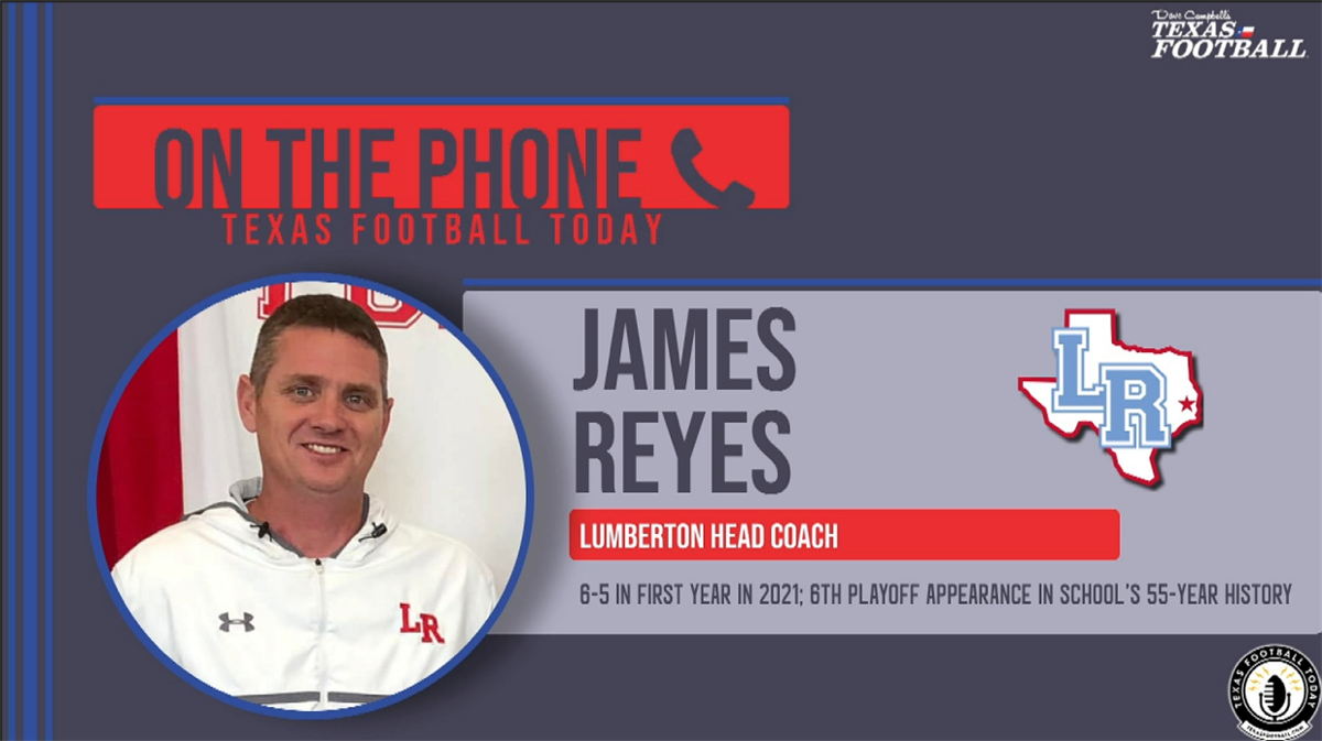 TexasFootball.com Interview: Lumberton head coach James Reyes