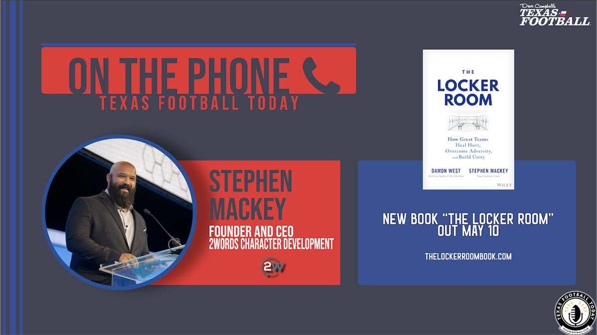 TexasFootball.com Interview: Stephen Mackey Author of The Locker Room