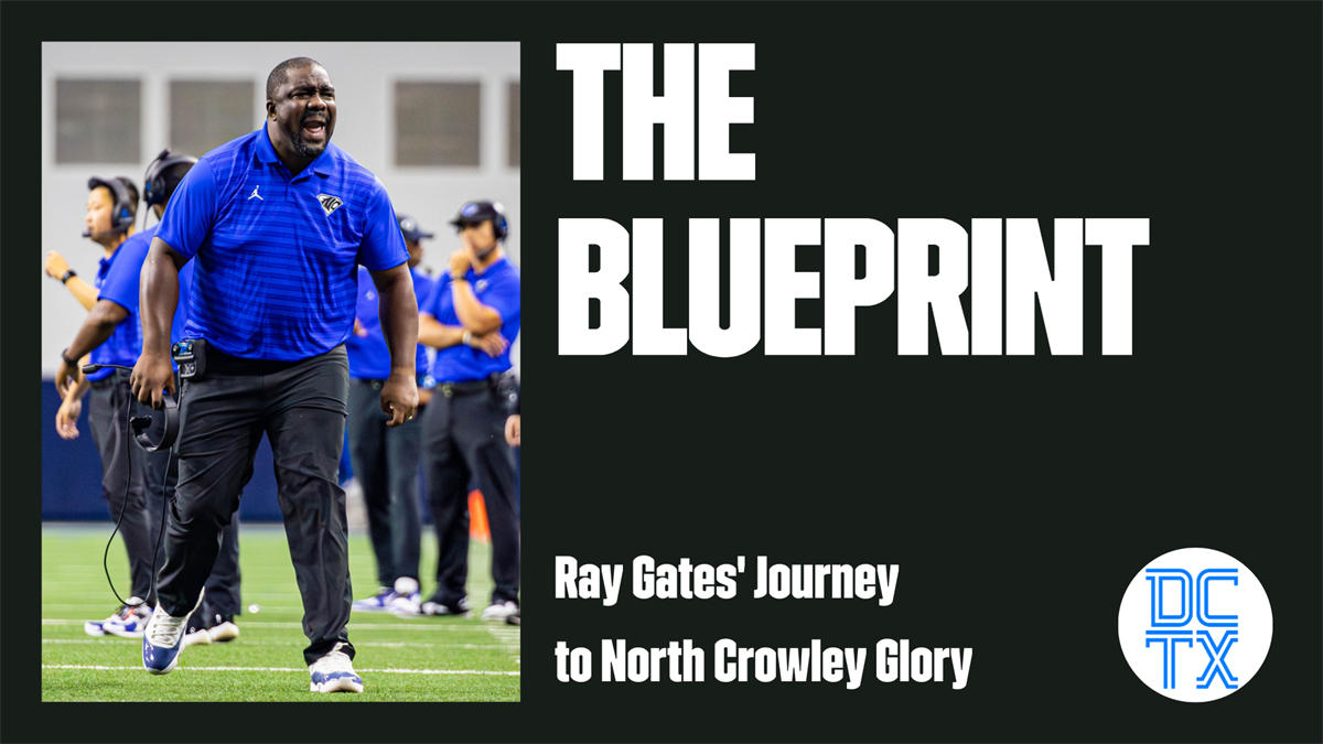 The Blueprint: Ray Gates' Journey to North Crowley Glory