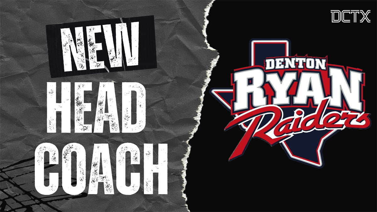 Denton Ryan Tabs DFW 6A Head Coach to Take Over Program