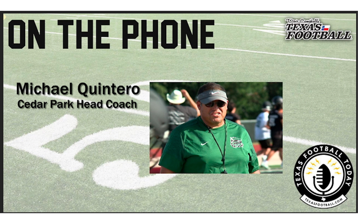 TexasFootball.com Interview: Cedar Park head coach Michael Quintero