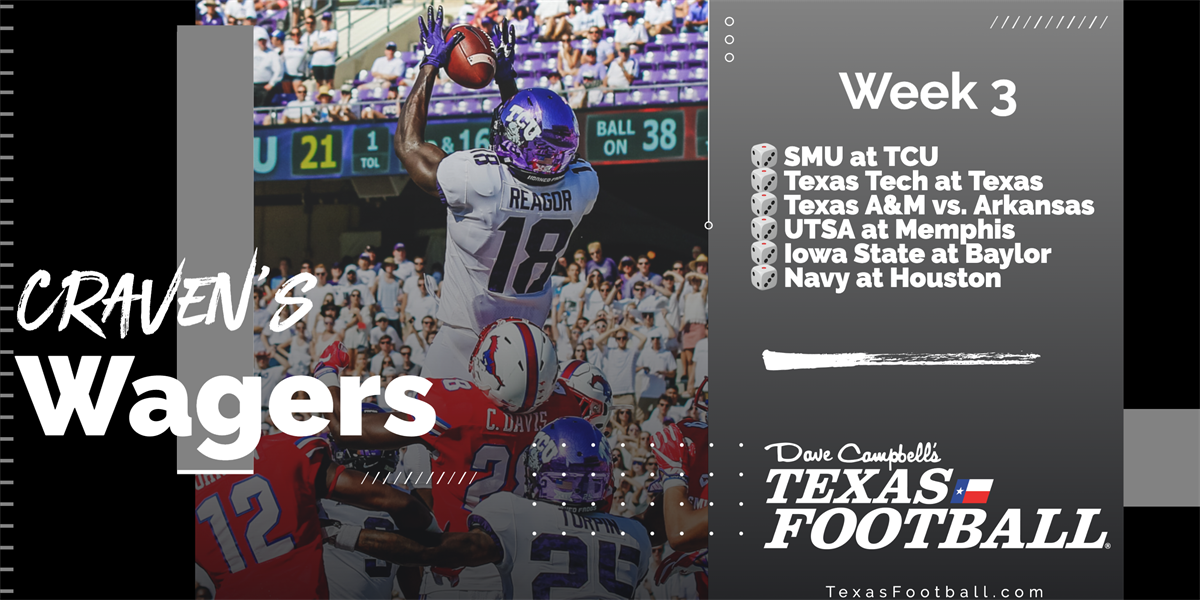 Craven's Wagers: Week 4 provides plenty of juice in the state of Texas