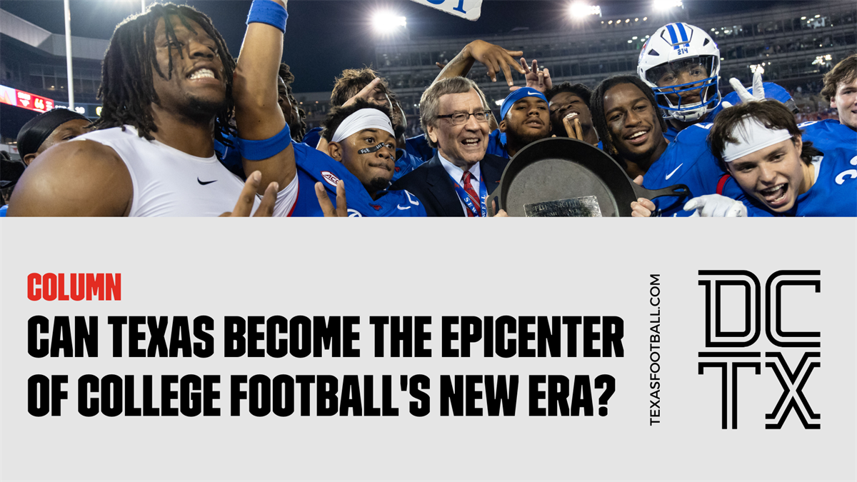 Can Texas Become the Epicenter of College Football's New Era?