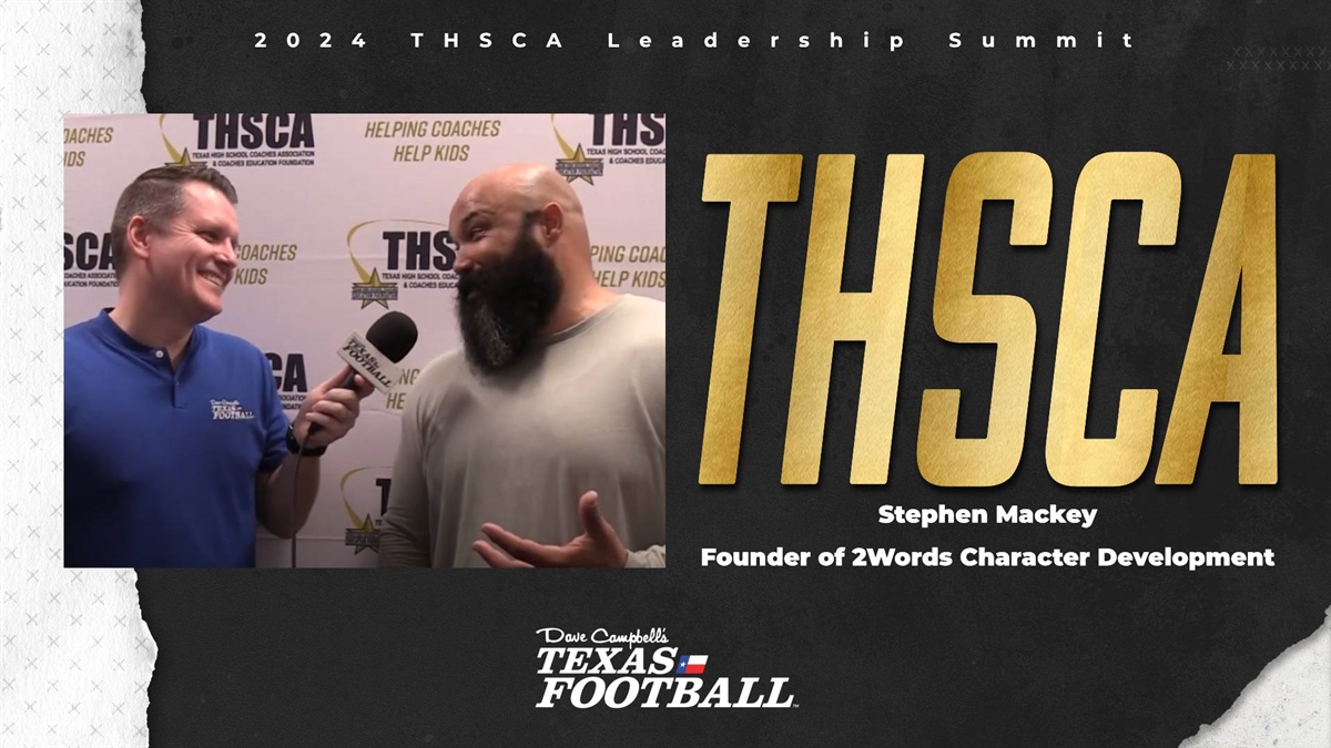 2024 THSCA Leadership Summit: Stephen Mackey, Founder of 2Words ...