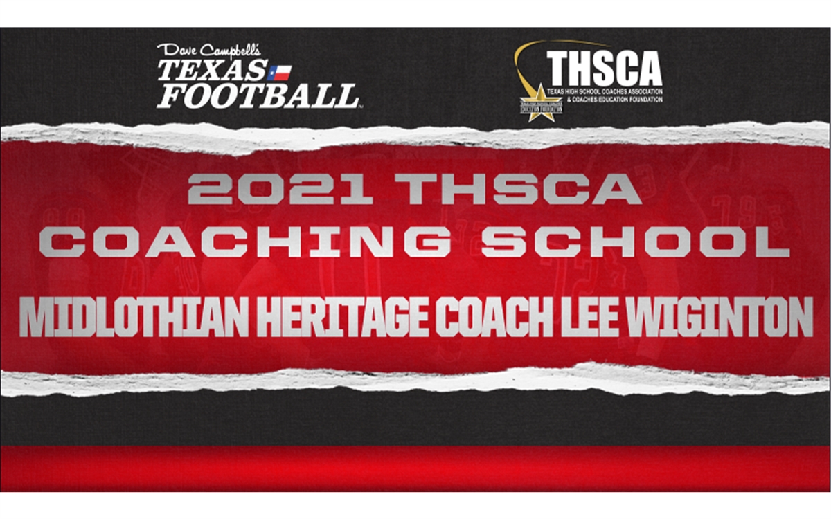 THSCA Coaching School Interview: Midlothian Heritage head coach Lee ...