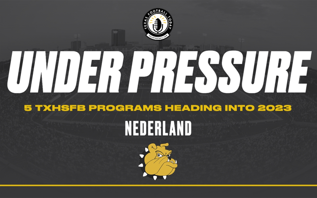 Five TXHSFB Programs Under Pressure to Win in 2023: Nederland