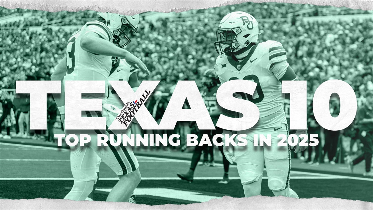 TEXAS 10: Ranking the State's Best RBs in 2025