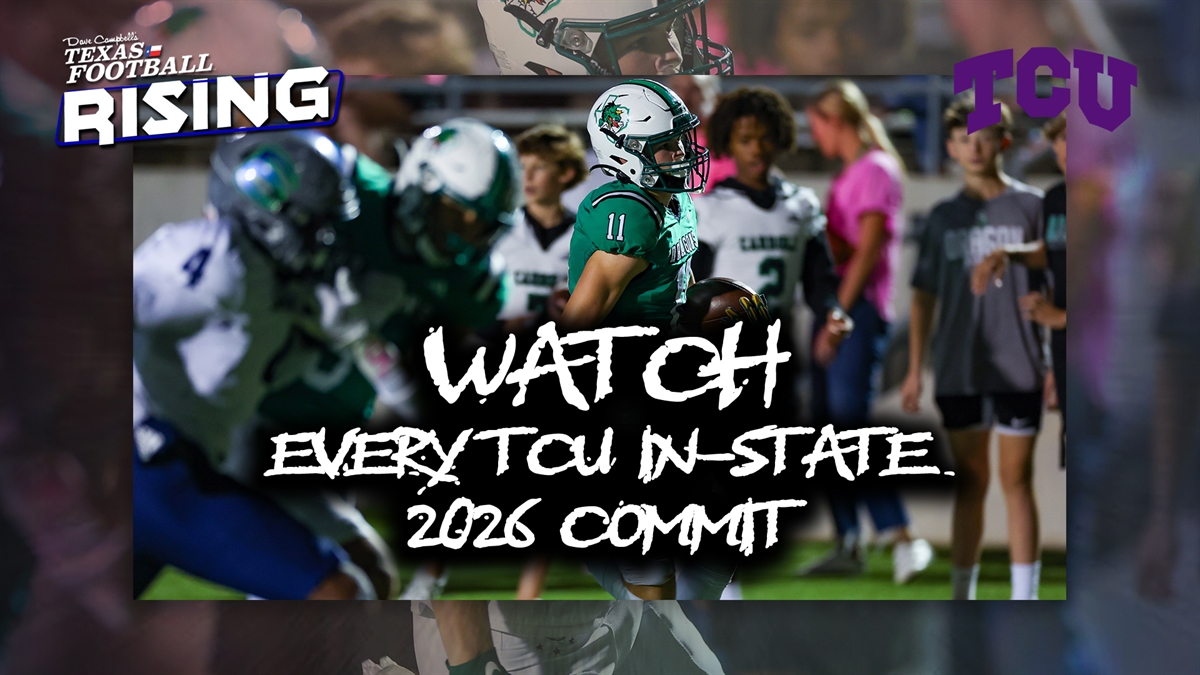 Watch Every In-State 2026 TCU Commit in Action