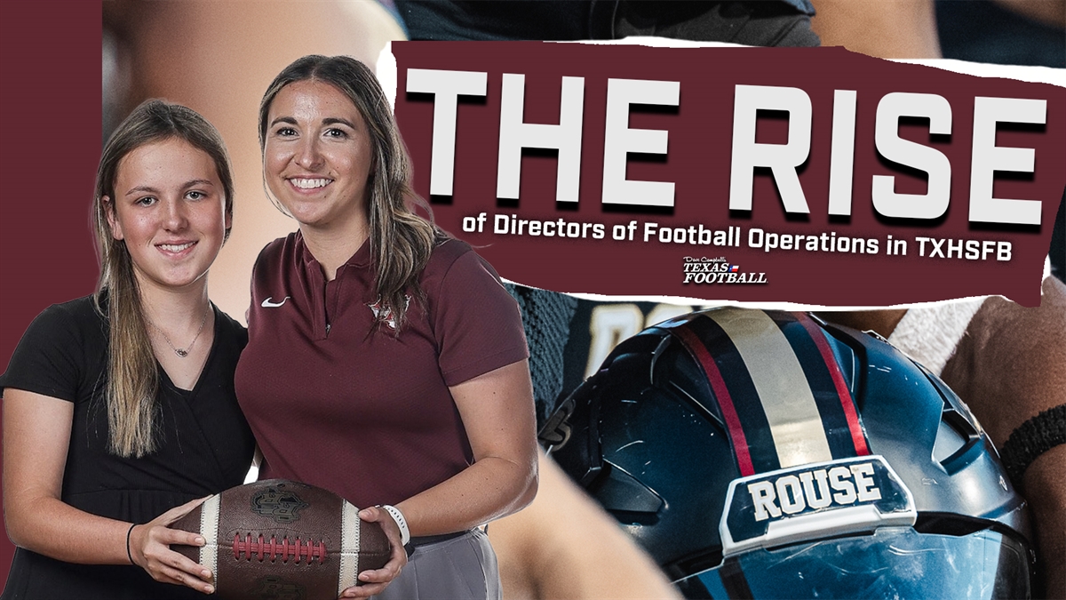 The Rise of Directors of Football Operations in TXHSFB