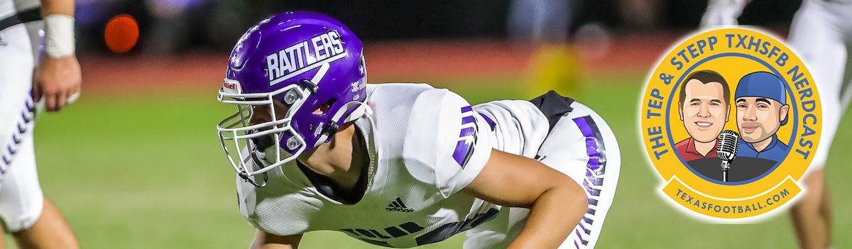 Tep & Stepp Podcast — 2021 Week 6 Texas High School Football Preview