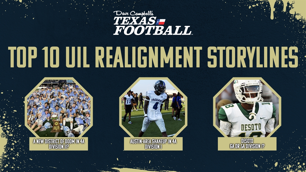 The 10 UIL Realignment Storylines to Watch
