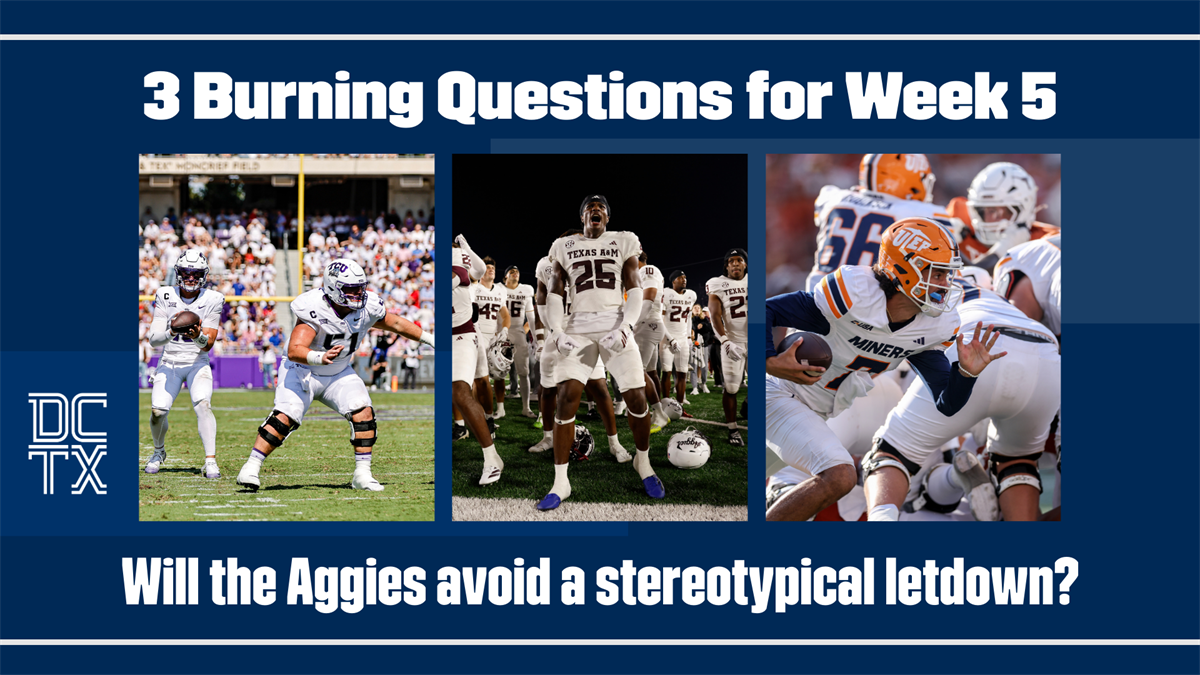 3 Questions for Week 5: Will the Aggies Avoid a Letdown?